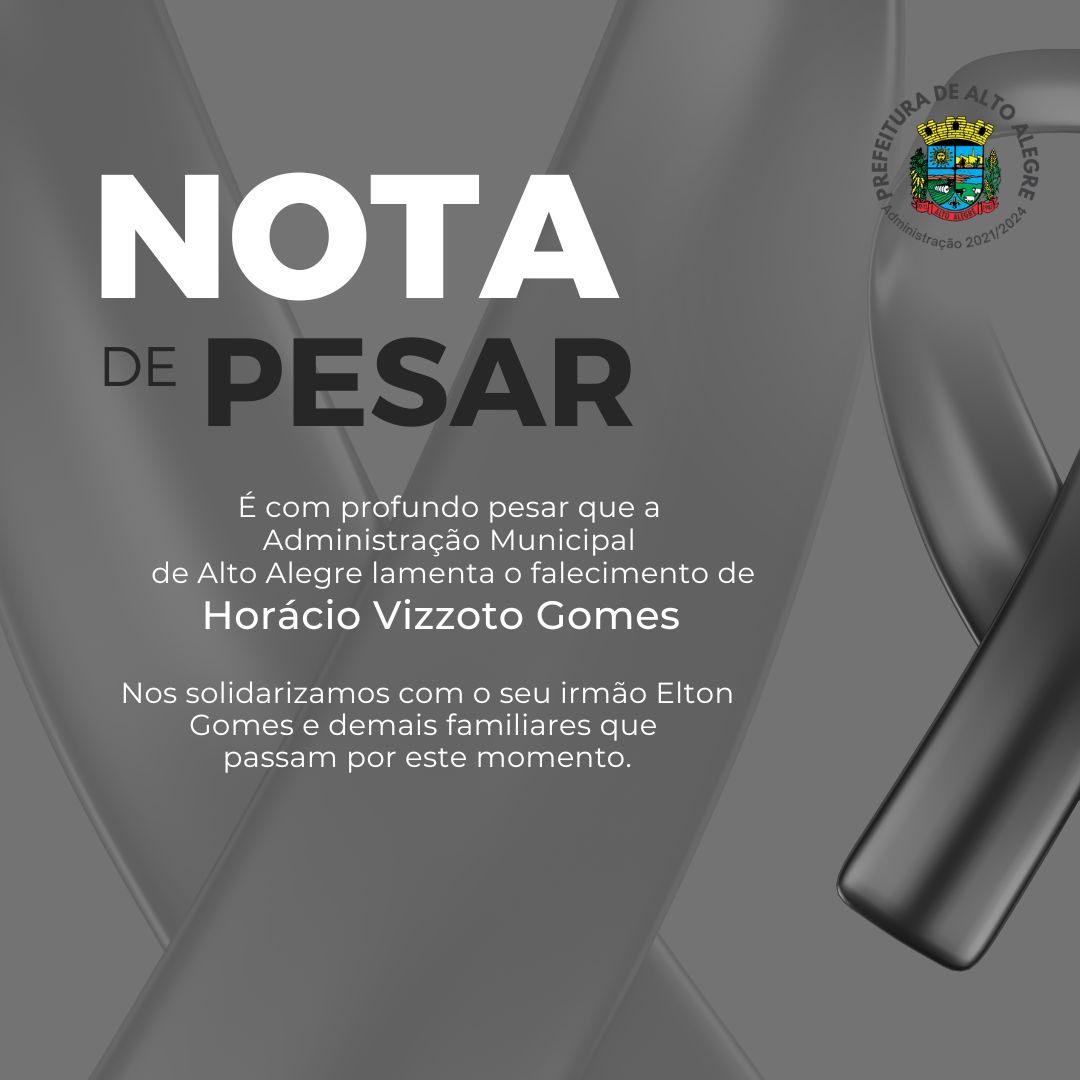Prefeitura De Alto Alegre Emite Nota De Pesar Pelo Falecimento De